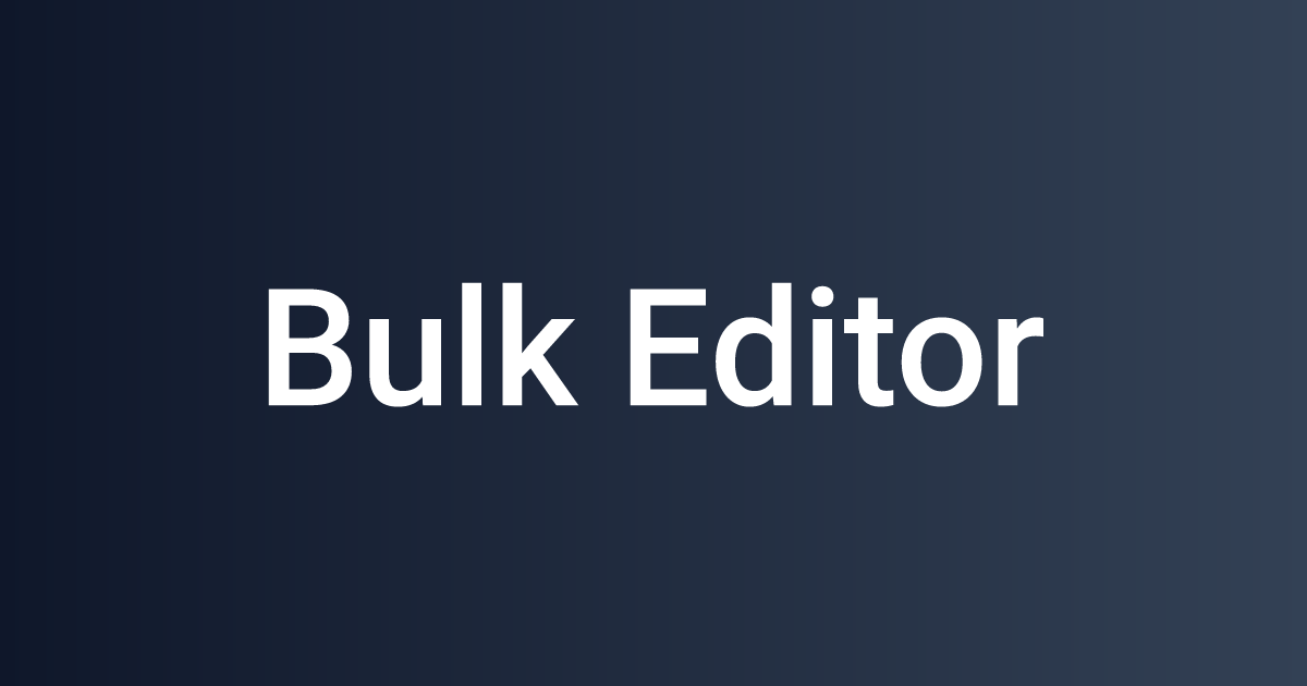 Bulk Editor - Scipress