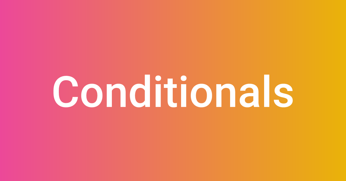 Conditionals - Scipress