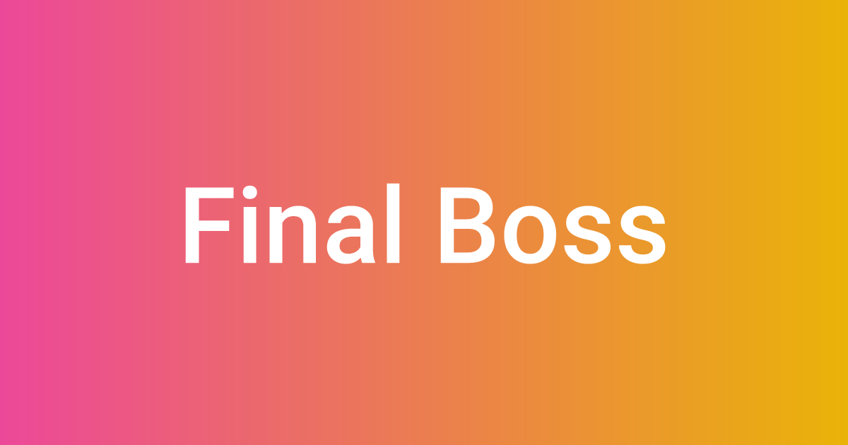 Final Boss - Scipress